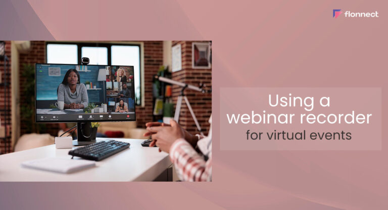How to Record Webinar in all Platforms Using Flonnect for PC